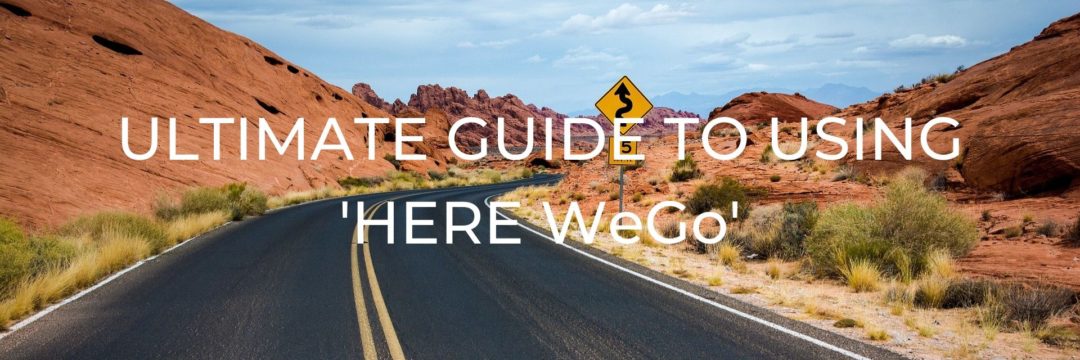 How to Use 'HERE WeGo' App for Easy Navigation | One Trip at a Time